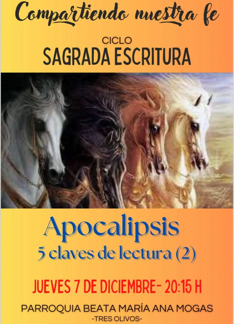 Compartiendo nuestra fe: 3ª sesión sobre el Apocalipsis, 5 claves de ...