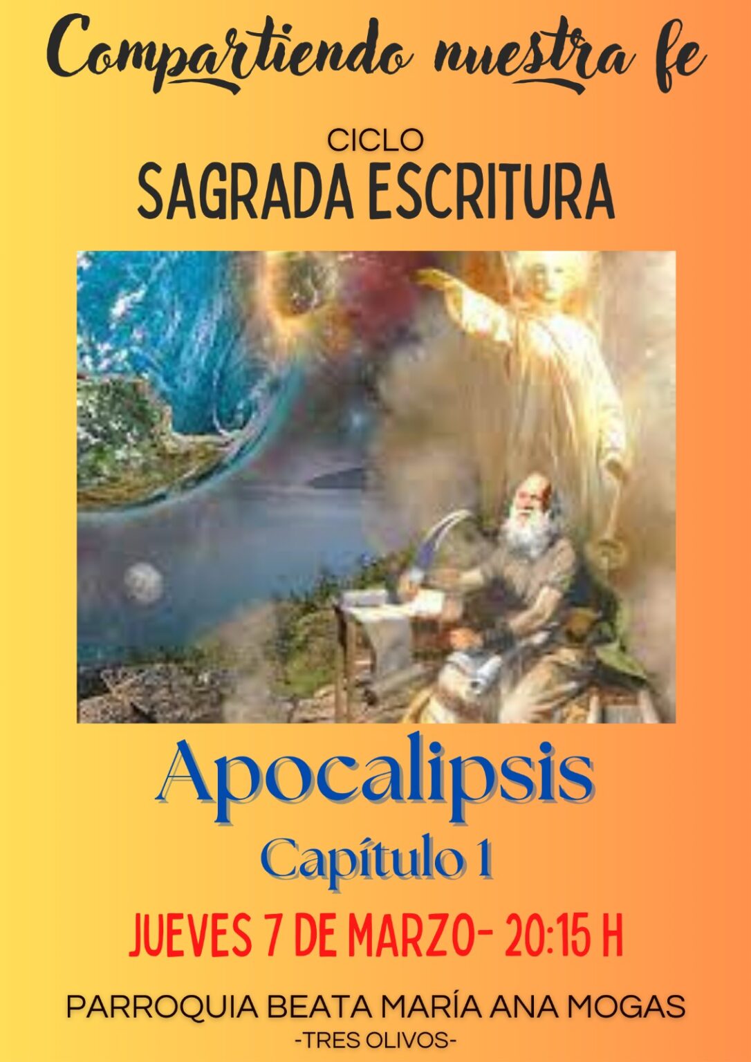 Compartiendo nuestra fe: 5ª sesión sobre el Apocalipsis, visión ...