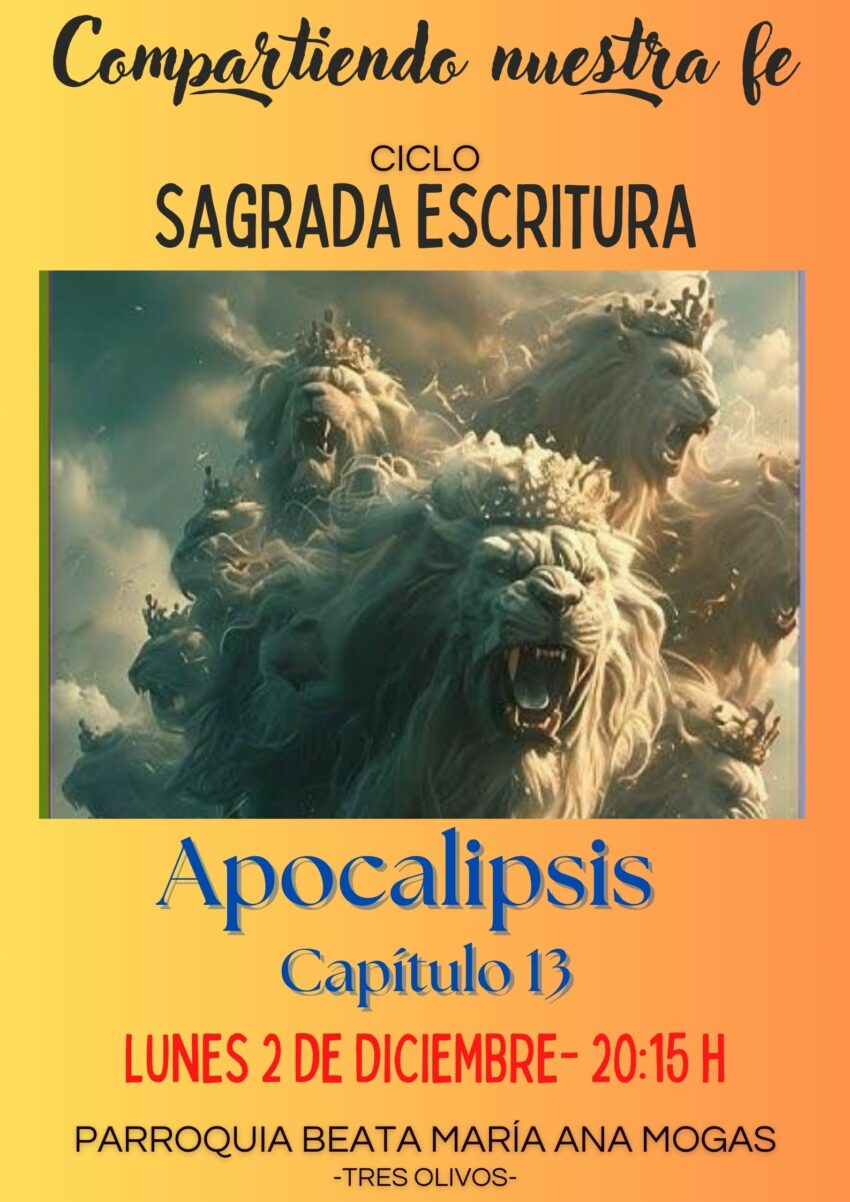 Compartiendo nuestra fe: 12ª sesión del Apocalipsis, las 2 Bestias ...